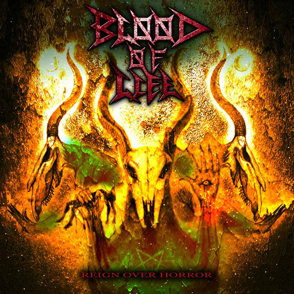 BLOOD OF LIFE - Reign Over Horror CD – Centennial Conflict